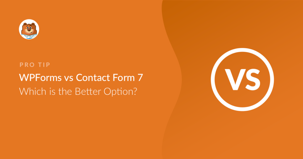 Contact Form 7 vs WPForms (Best CF7 Alternative?)