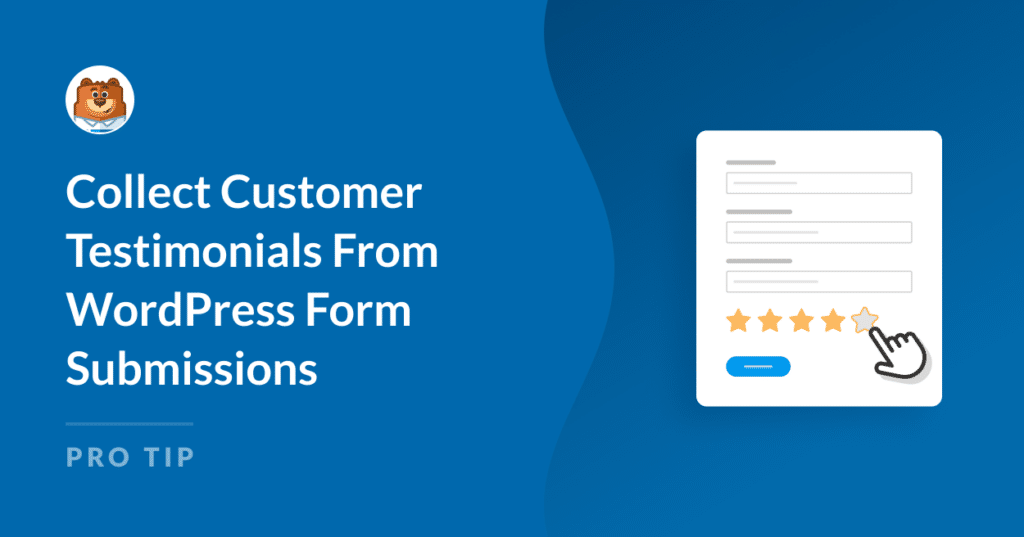 How to Collect Customer Testimonials & Display Social Proof