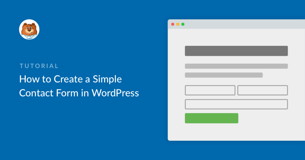 How to Create a Simple Contact Form in WordPress [Code Free]