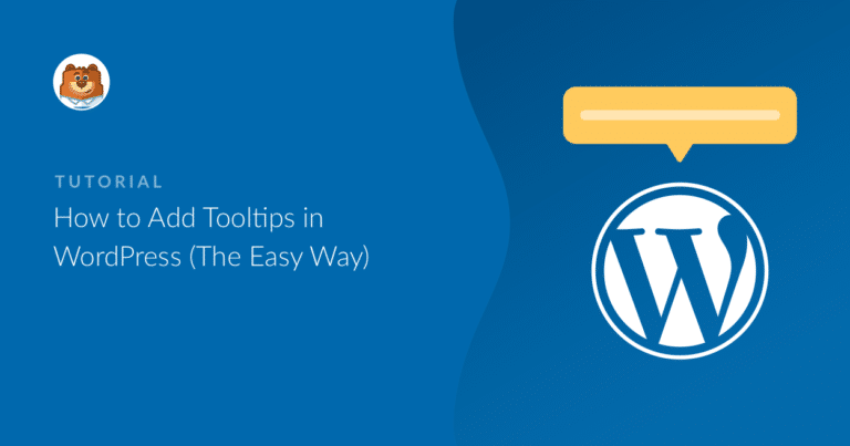 How To Add Tooltips In Wordpress The Easy Way 0359