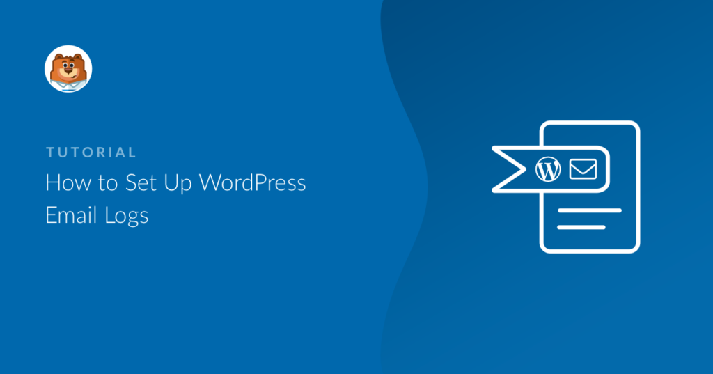 How to Set Up WordPress Email Logs (Step by Step)