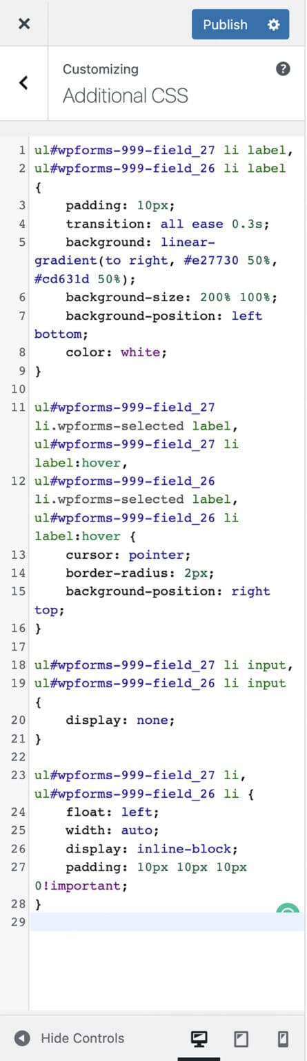 How to Add Custom CSS Styles for Your WPForms How to Add Custom CSS Styles for Your WPForms
