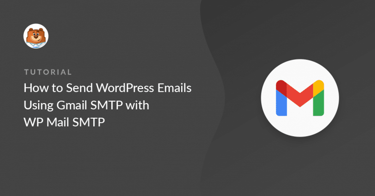 How to Set Up WP Mail SMTP With Gmail [Step By Step]