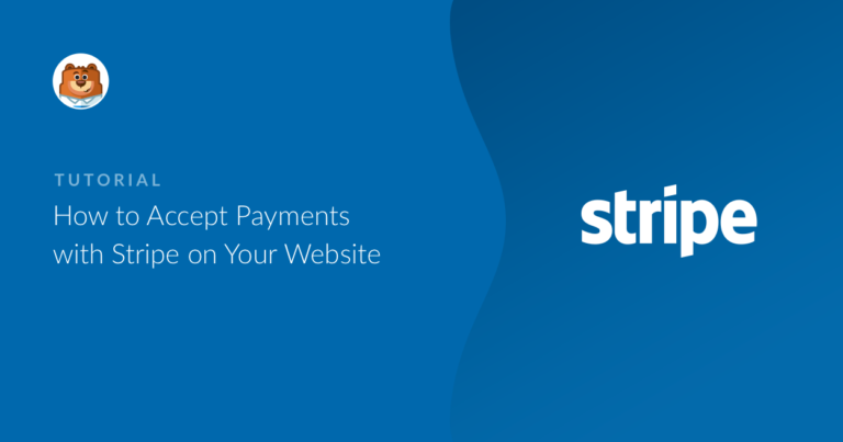 How to Accept Payments with Stripe on Your Website