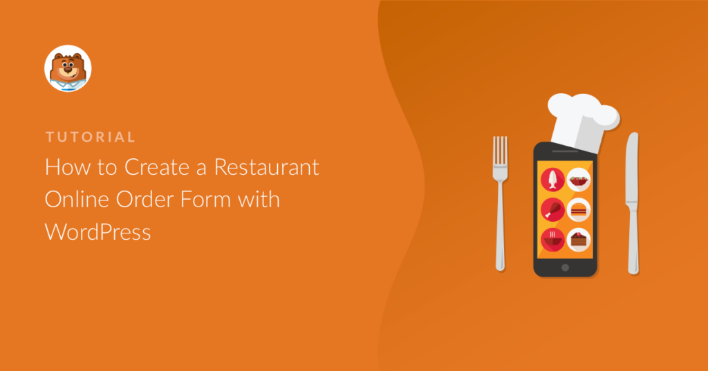 How to Create a Restaurant Online Order Form with WordPress