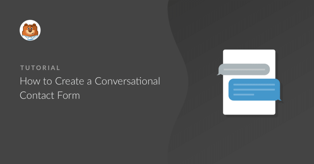How to Create a Conversational Contact Form in WordPress
