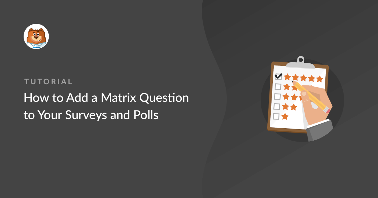 How to Add a Matrix Question to Your Surveys and Polls