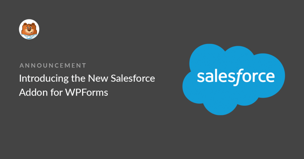 Introducing the New Salesforce Addon for WPForms