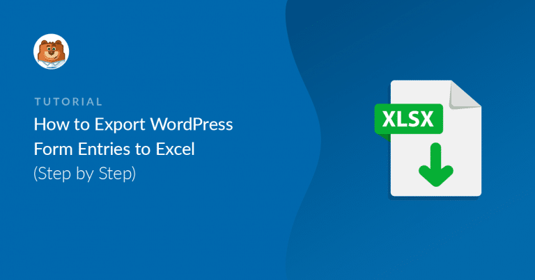 How To Export WordPress Form Entries To Excel Step By Step 