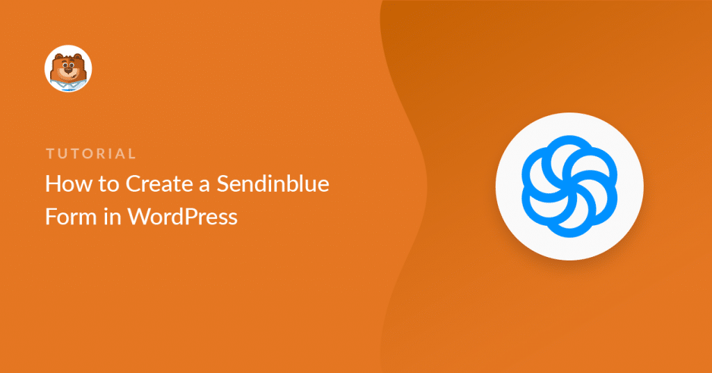How to Create a Sendinblue Form in WordPress (2023)