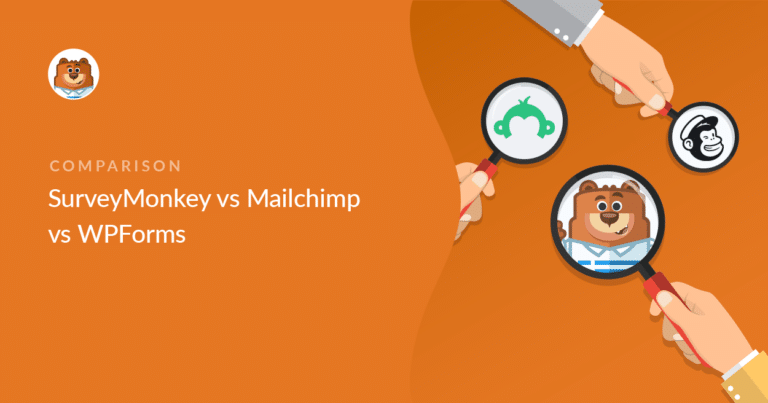 SurveyMonkey vs Mailchimp vs WPForms [Compared]