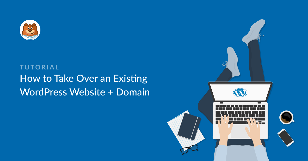 How To Take Over An Existing WordPress Website Domain