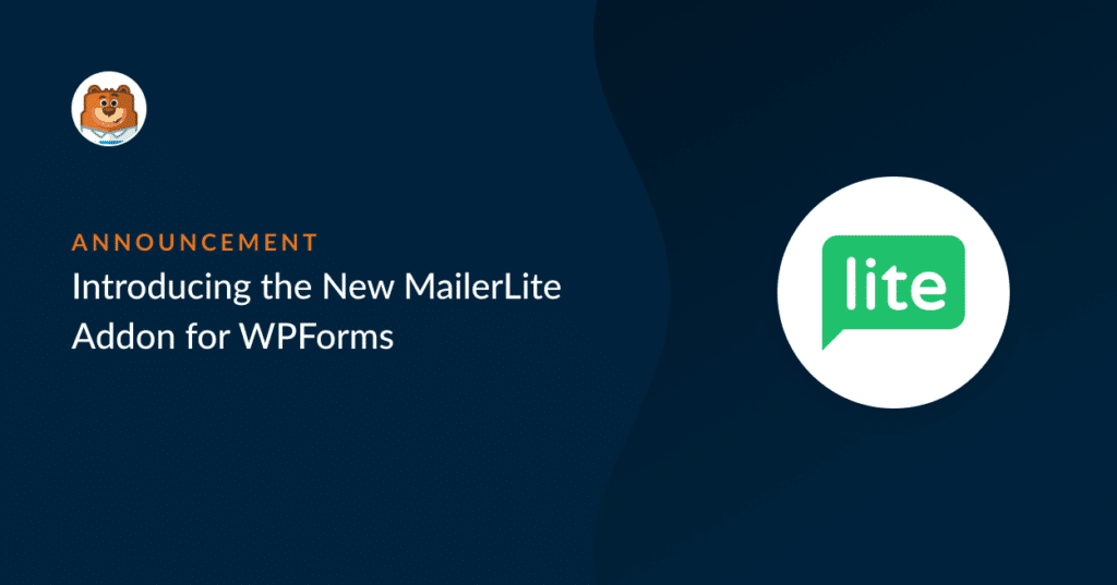 Introducing the New MailerLite Addon for WPForms