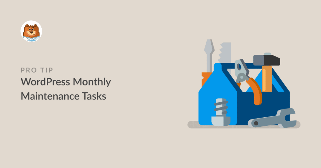 7 WordPress Monthly Maintenance Tasks (Checklist)