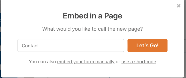How to Embed a Form on Your WordPress Website (3 Ways)