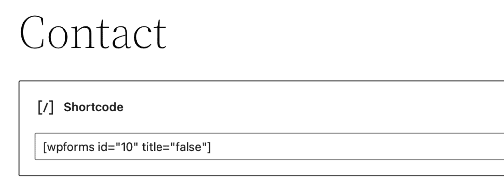 How to Embed a Form on Your WordPress Website (3 Ways)