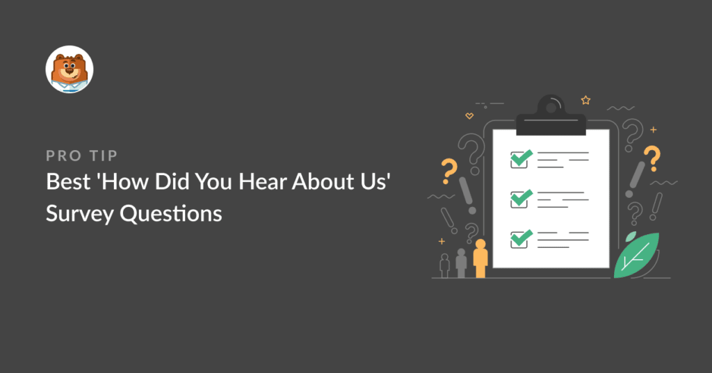 3 Best ‘How Did You Hear About Us’ Survey Questions