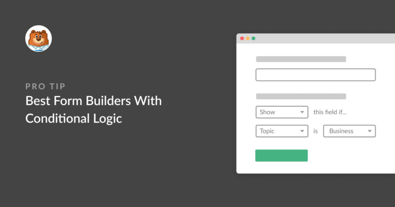 7 Best Form Builders With Conditional Logic