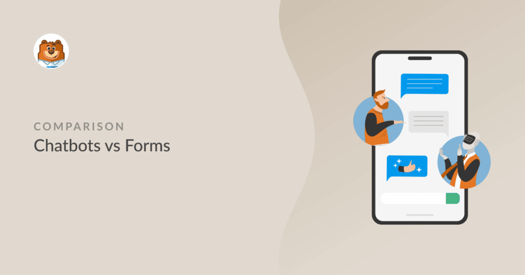 Chatbots vs Forms: How to Choose the Right Solution