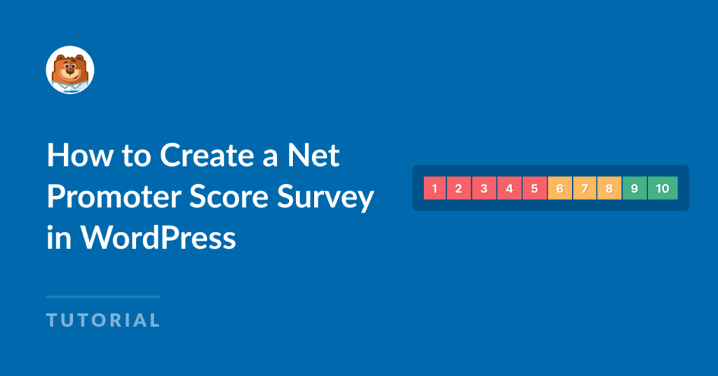 How to Create an NPS Survey Form in WordPress
