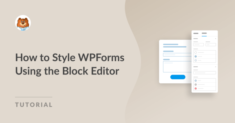 How to Style WPForms Using the Block Editor