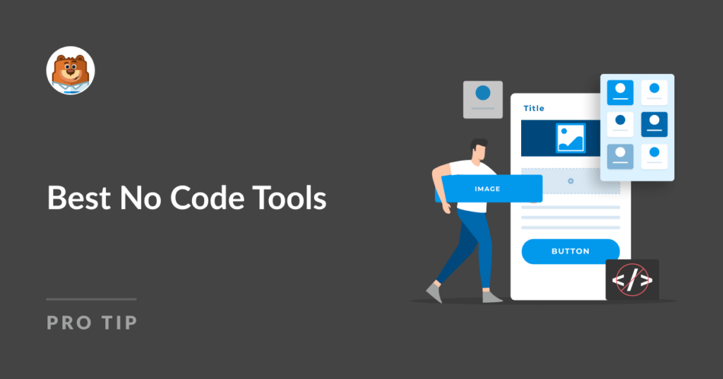 8 Best No Code Tools for Your WordPress Website
