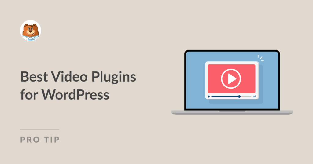 9 Best Video Plugins for WordPress