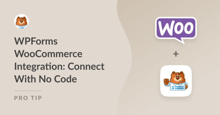 Wpforms Woocommerce Integration Connect With No Code
