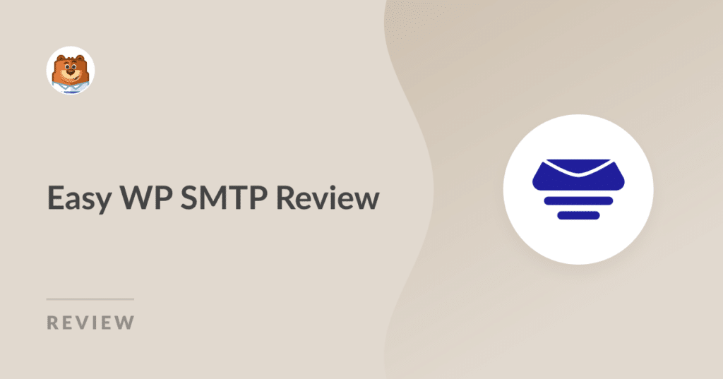 Easy WP SMTP Review: Is This the Easiest SMTP Plugin?