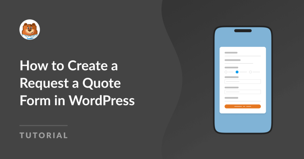How to Create a Request a Quote Form in WordPress Easily
