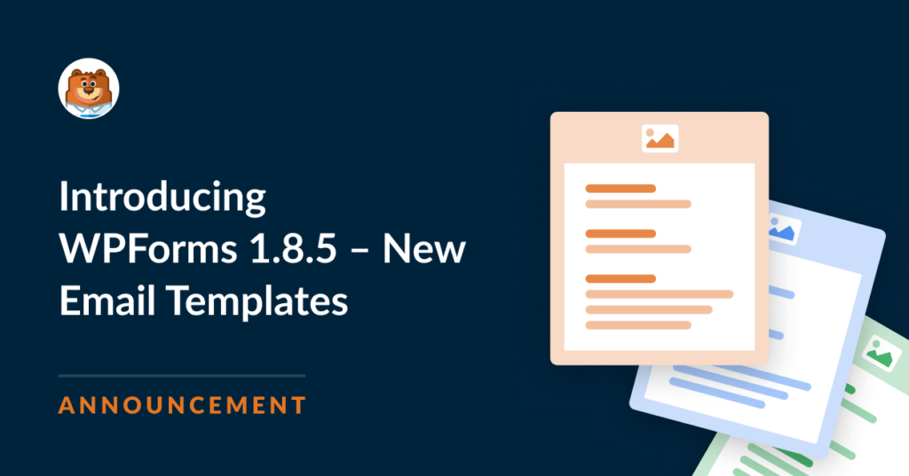 Introducing Wpforms 1 8 5 New Email Templates