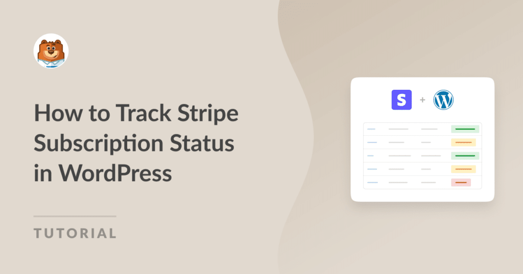 How to Track Stripe Subscription Status in WordPress