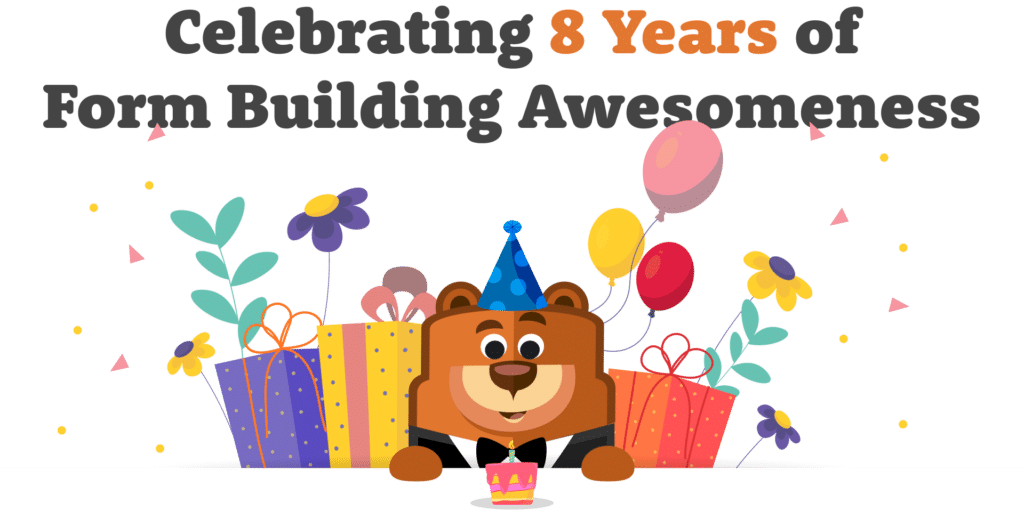 Celebrating 8 Years of WPForms - Win Prizes, Save Big