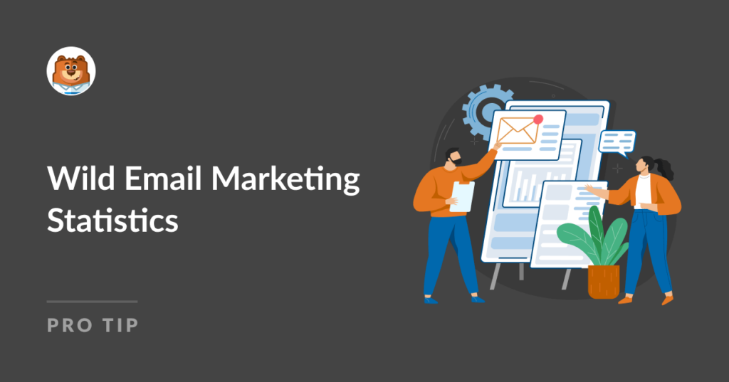 120+ Wild Email Marketing Statistics You Need to See