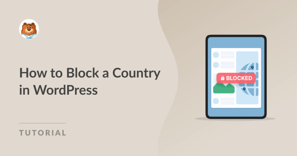 How to Block a Country in WordPress