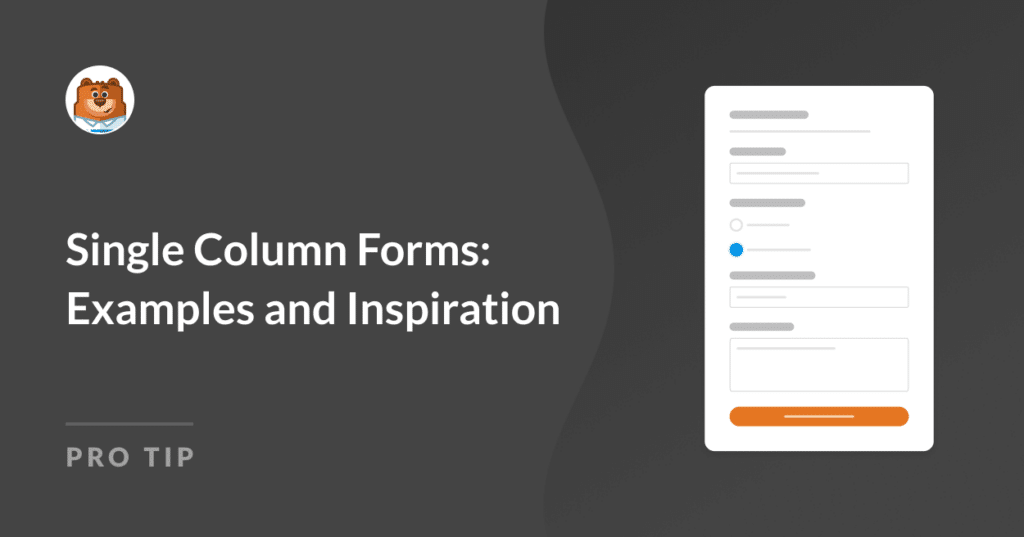 Single Column Forms: Examples and Inspiration