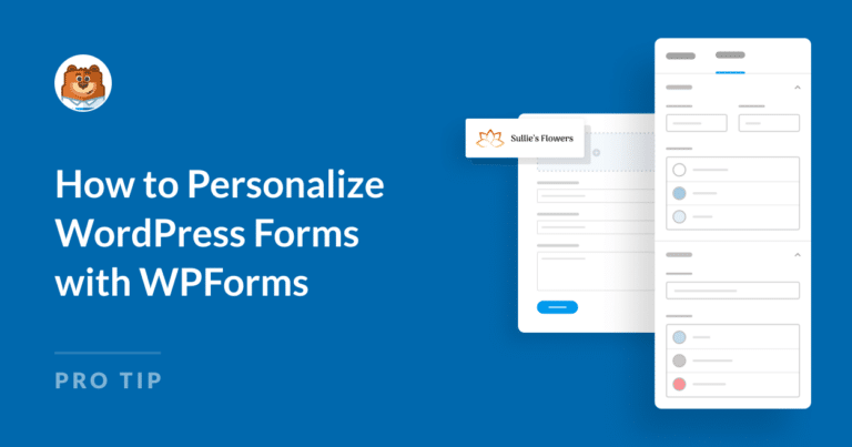 How to Personalize WordPress Forms With WPForms