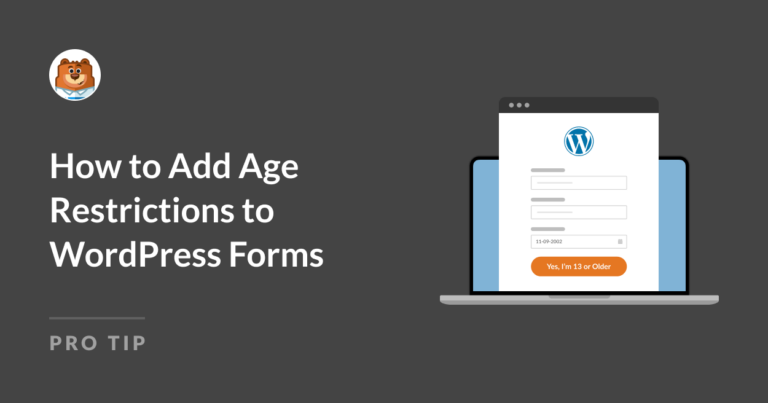 How to Add Age Restrictions to WordPress Forms