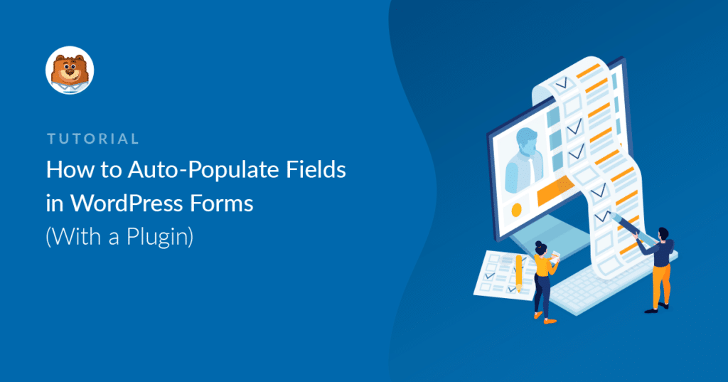 How To Auto Populate Fields In WordPress Forms how-to-auto-populate-fields-in-wordpress-forms