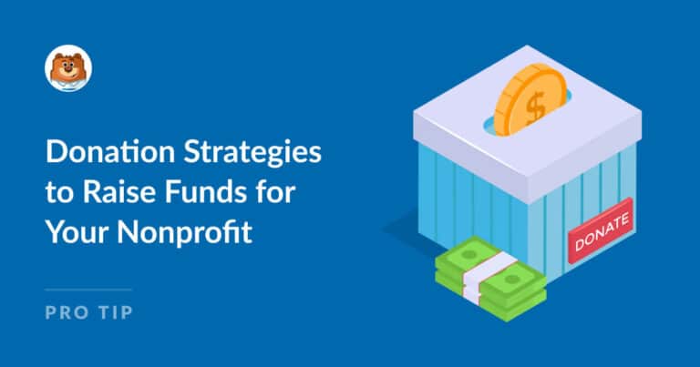 The Best Donation Strategies to Raise Funds for Your Nonprofit